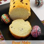 Bread Maker Babka | Sweet Ukrainian Easter bread - Food Meanderings