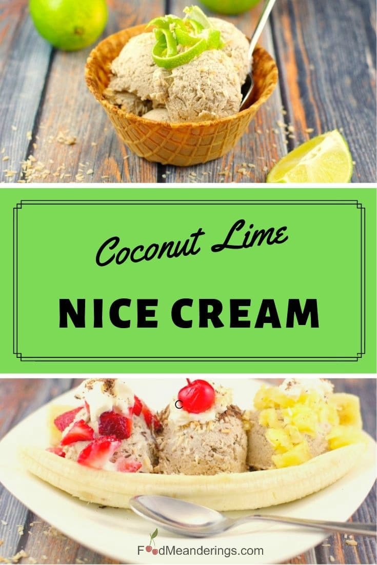 Tropical Banana Coconut Nice Cream - Food Meanderings