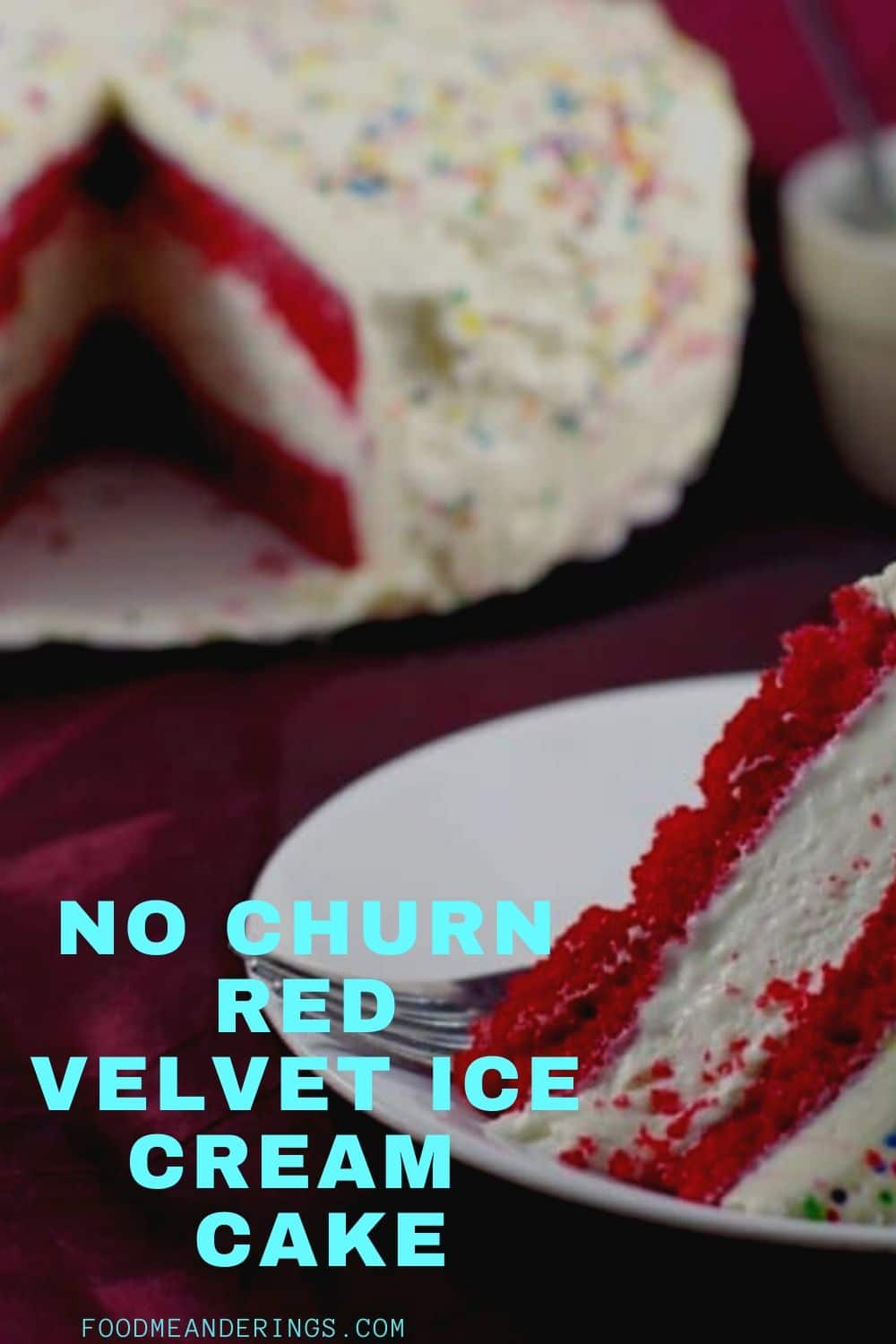 Red Velvet Ice Cream Cake Recipe - Food Meanderings