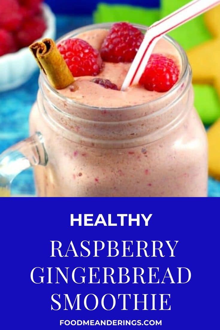 Raspberry Gingerbread Christmas Smoothie - Food Meanderings