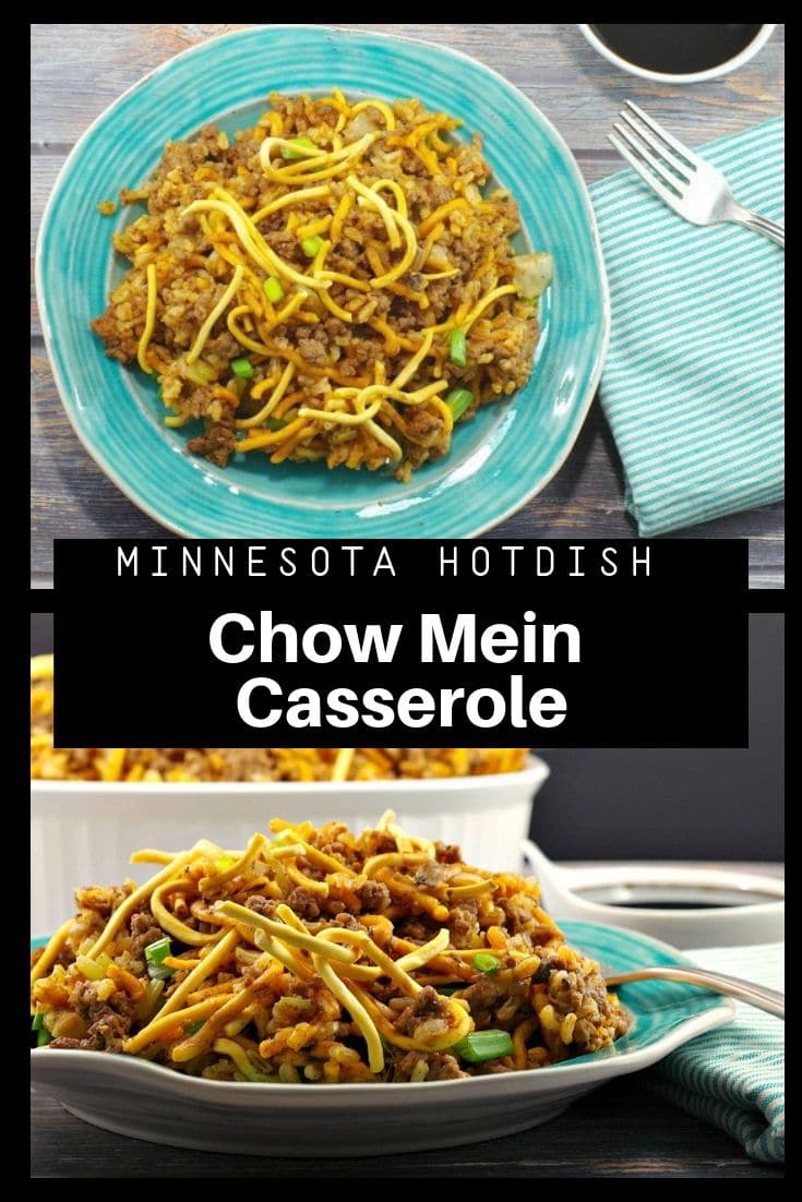 Chow Mein Casserole ( Minnesota Hotdish) - Food Meanderings