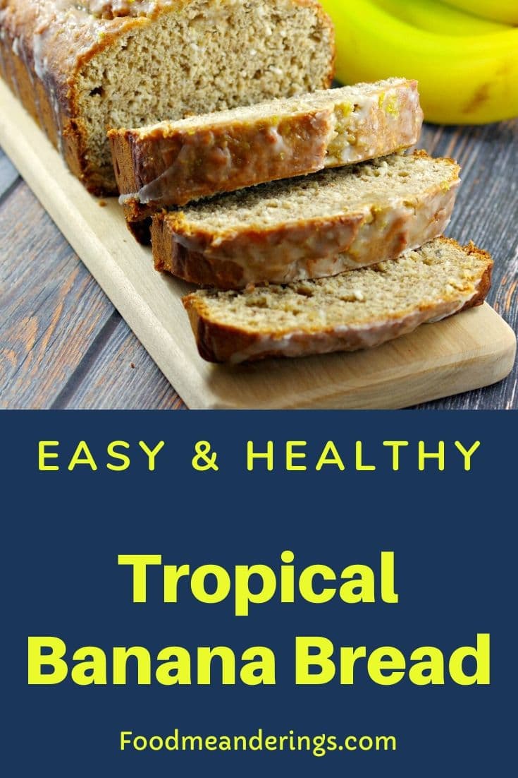 Tropical Coconut Banana Bread | quick bread - Food Meanderings