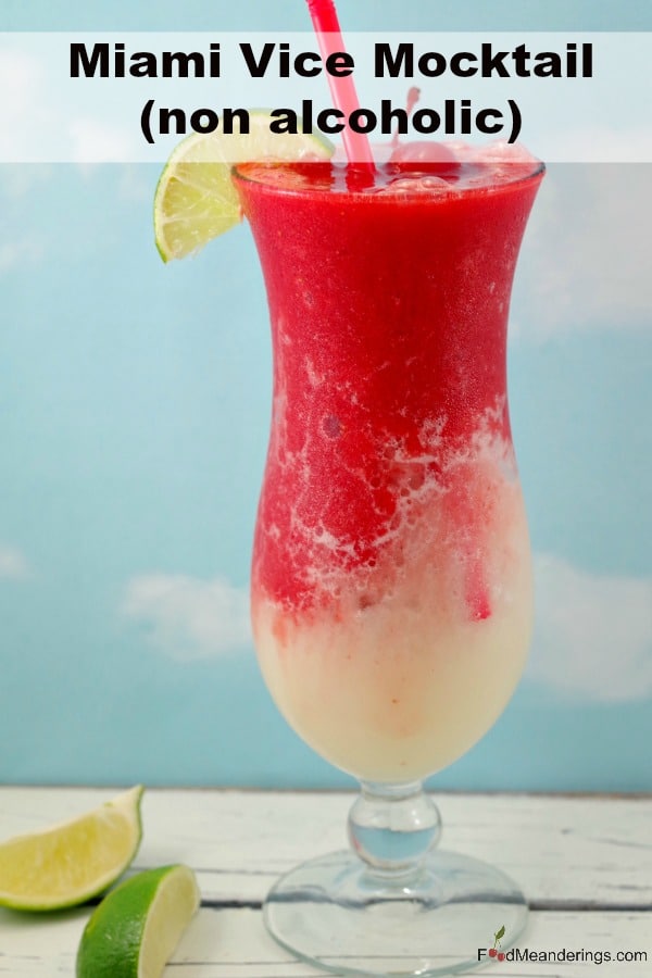 Miami Vice Mocktail (non alcoholic)- Food Meanderings