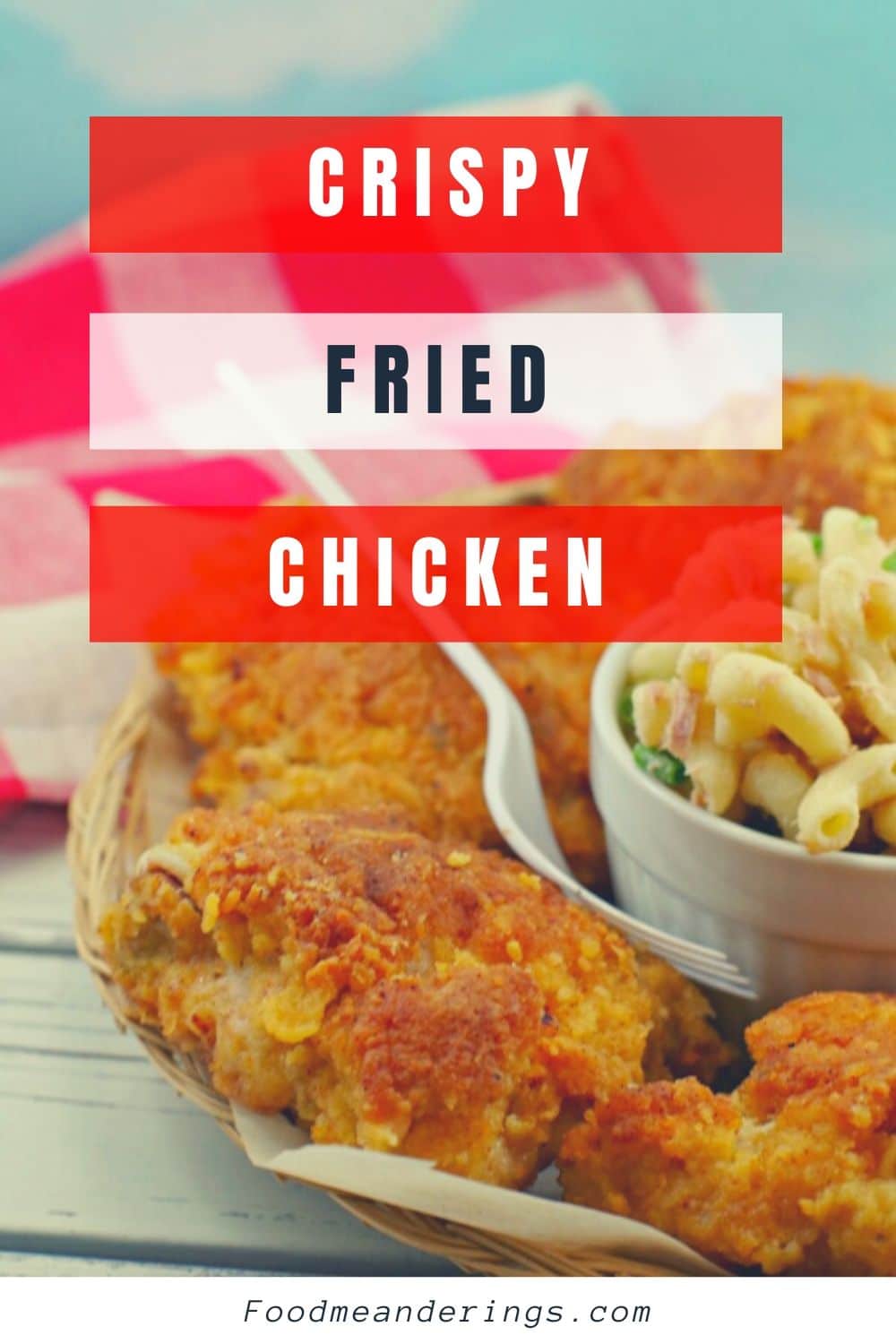 Shortcut Fried Chicken (without buttermilk) - Food Meanderings
