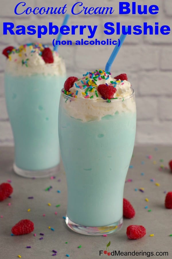 Blue Raspberry Slushie | non alcoholic- Food Meanderings