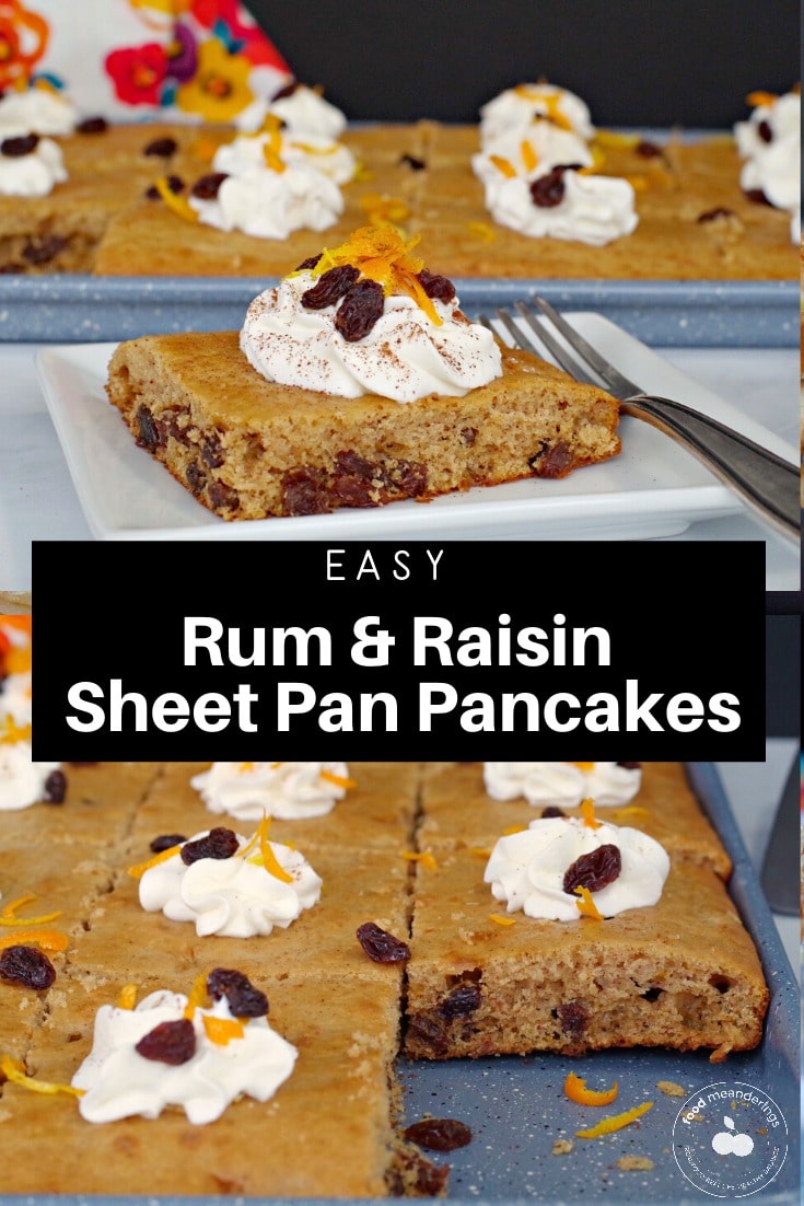 Sheet Pan Rum and Raisin Pancakes - Food Meanderings