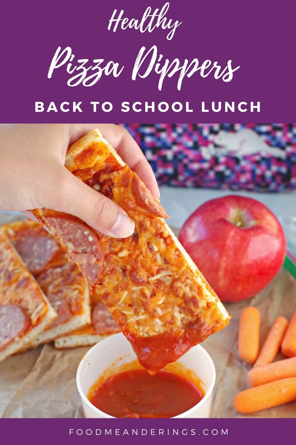 Healthy Pizza Dippers (School Lunch idea)- Food Meanderings