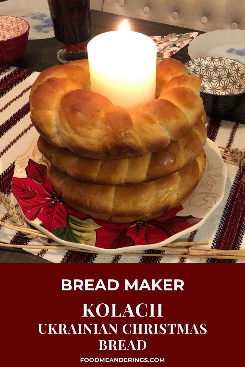 Bread Machine Kolach (Urkainian Bread) - Food Meanderings