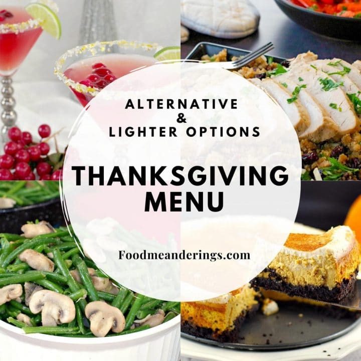 Thanksgiving Menu alternatives- Food Meanderings