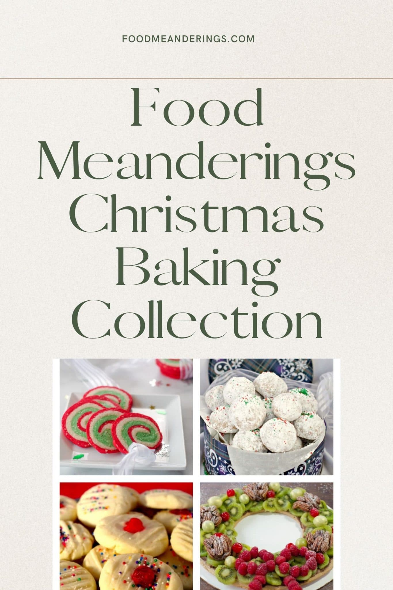 Our Favorite Christmas Baking Recipes - Food Meanderings