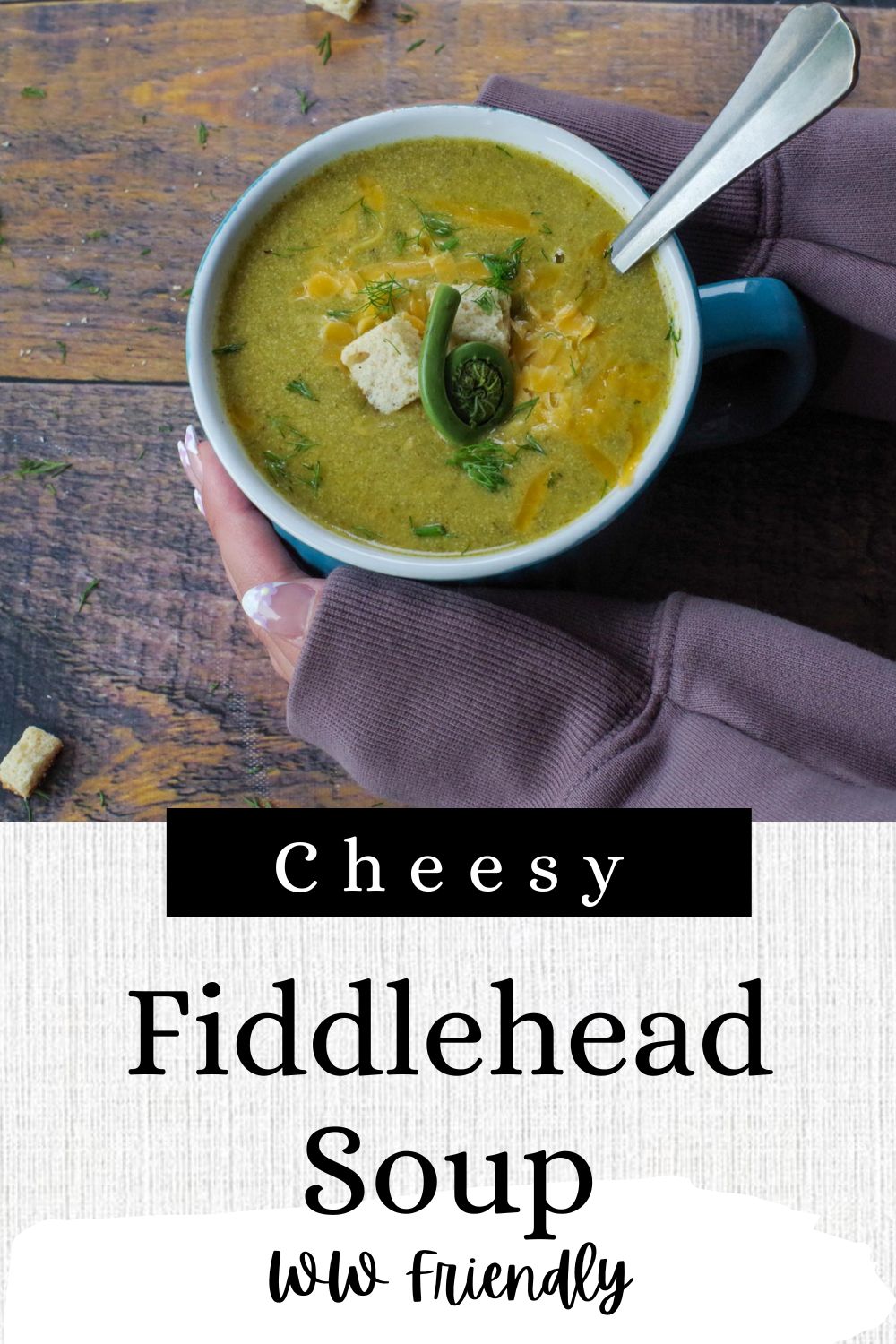 Cheesy Fiddlehead Soup - Food Meanderings