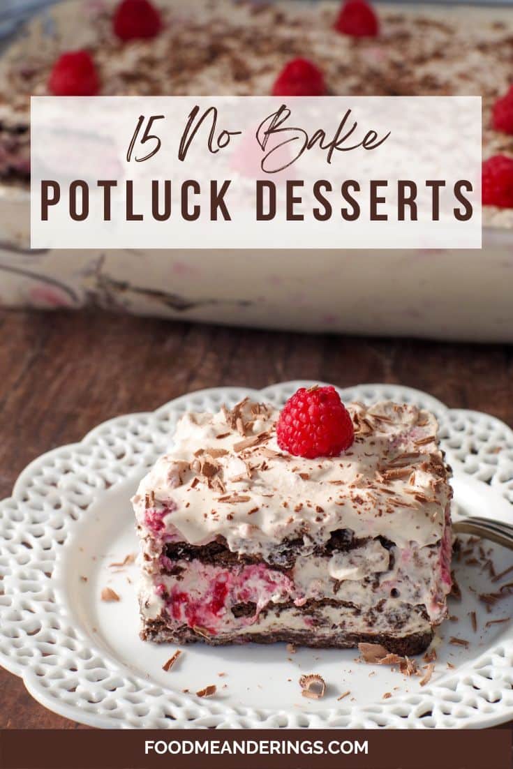 15 No Bake Potluck Desserts - Food Meanderings