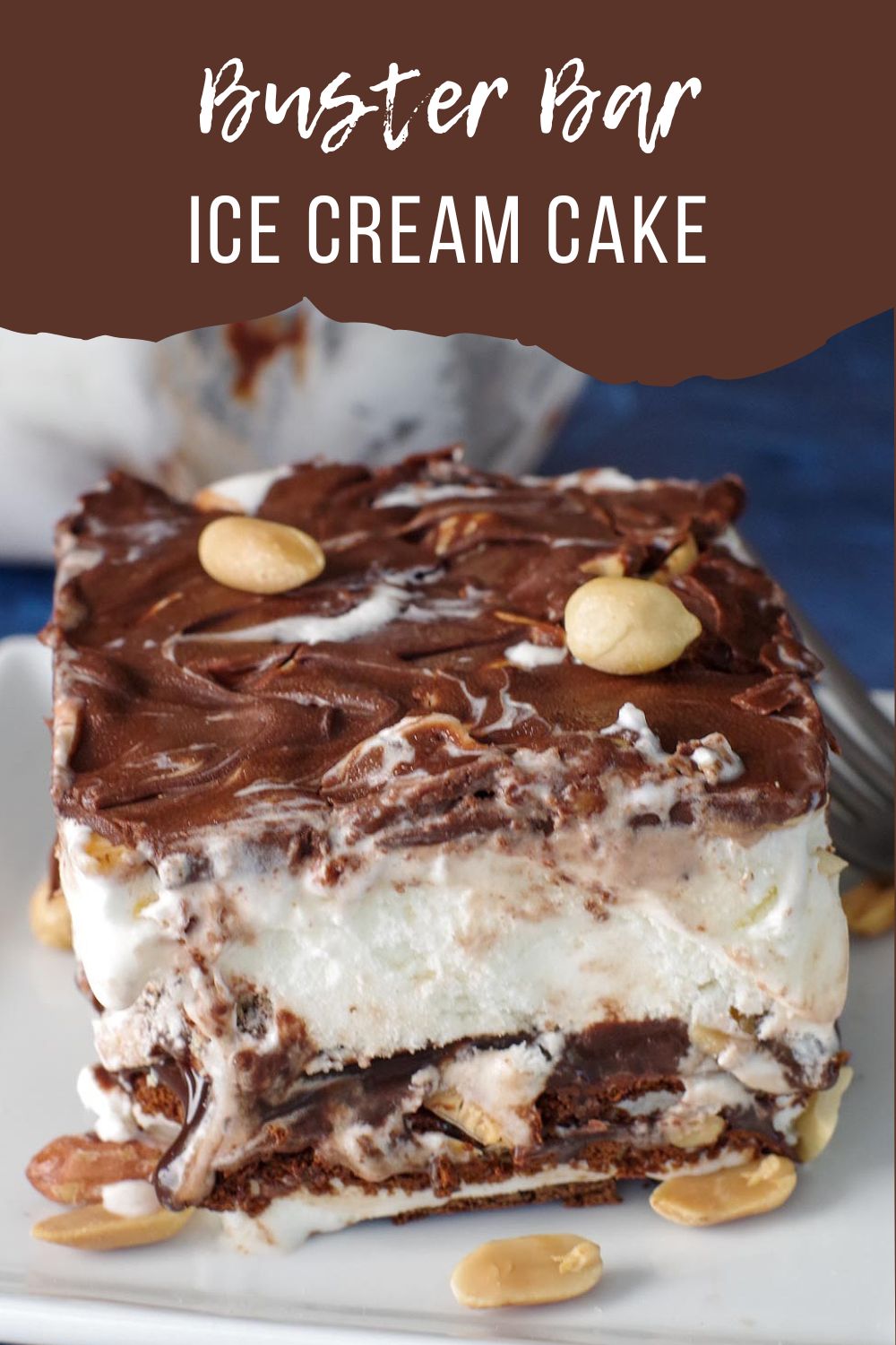 Easy Buster Bar Ice Cream Cake- Food Meanderings
