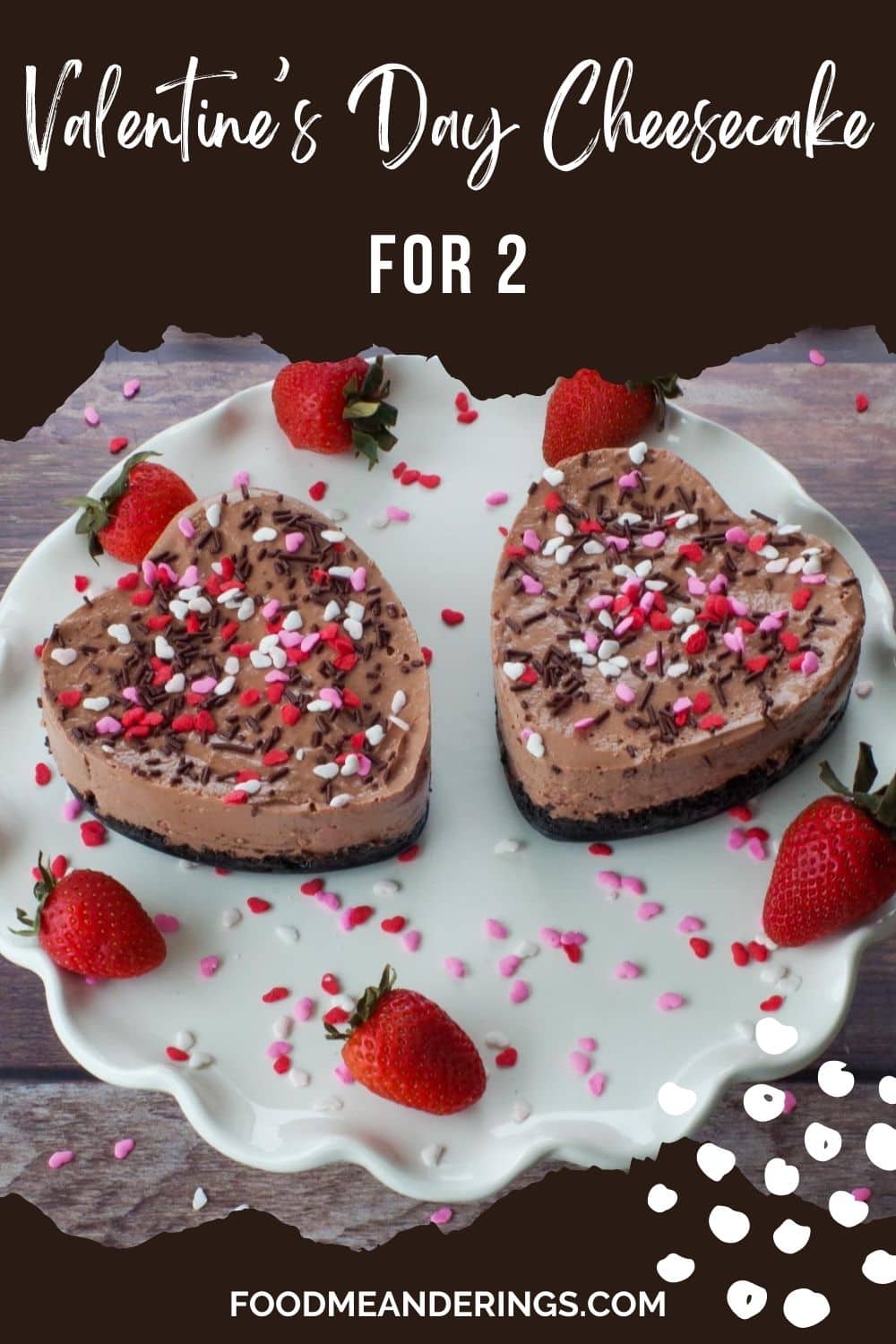 No Bake Valentine's Day Cheesecake Recipe - Food Meanderings