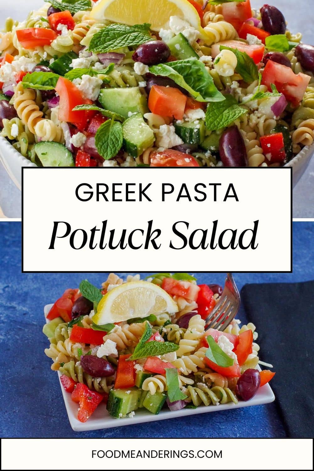 Healthy Greek Pasta Salad (Potluck Salad)- Food Meanderings