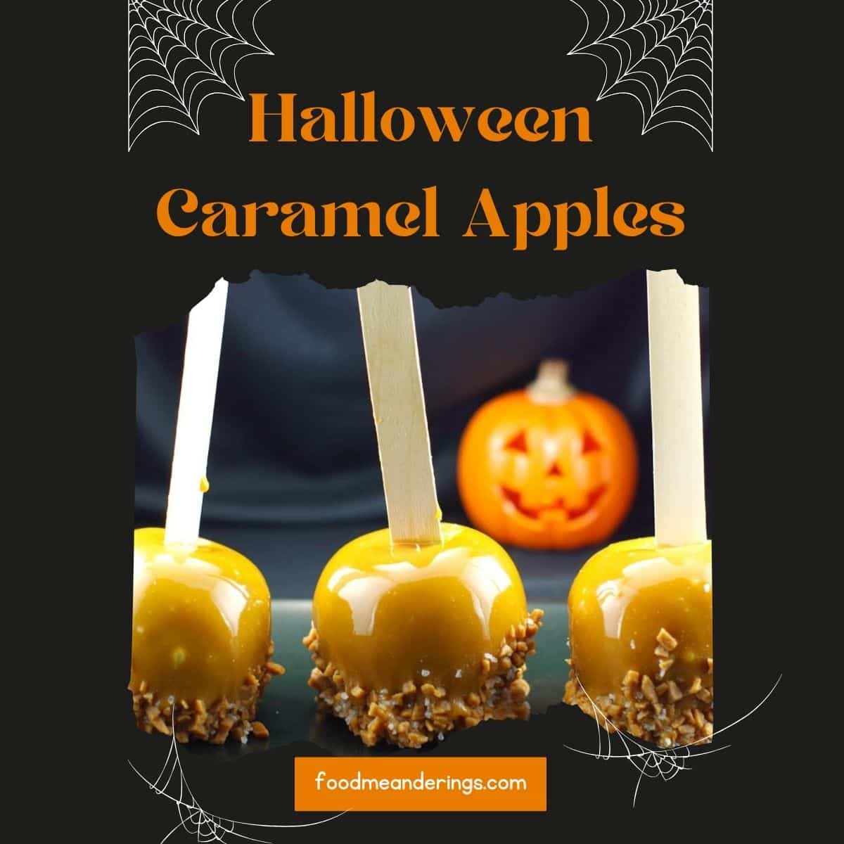 Salted Toffee Halloween Caramel Apples - Food Meanderings
