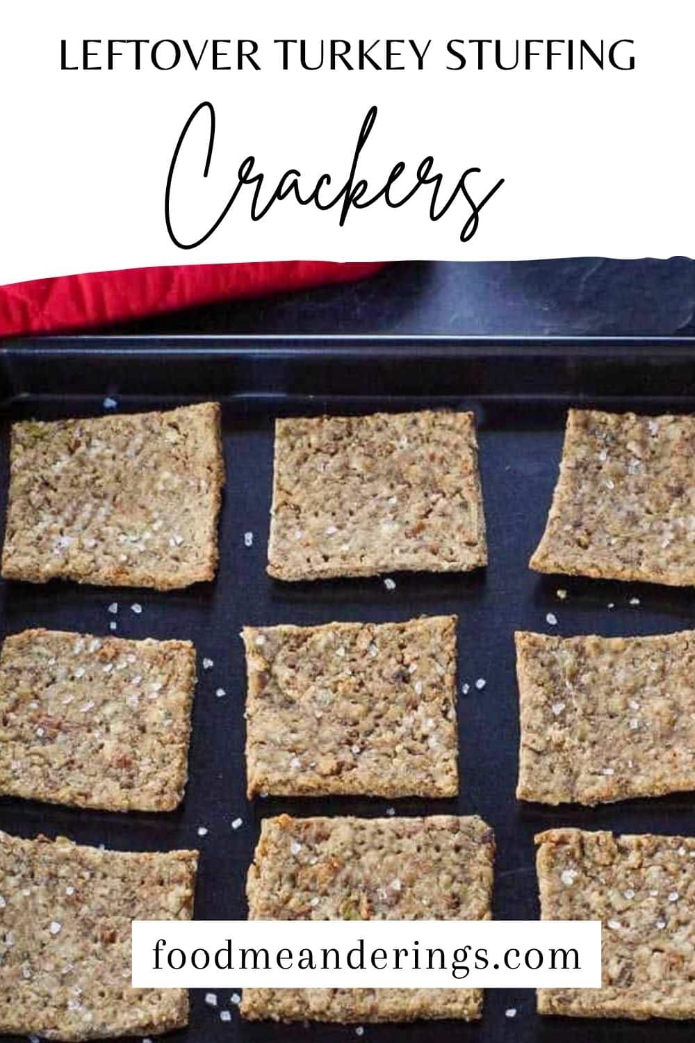 Leftover Stuffing Crackers - Food Meanderings